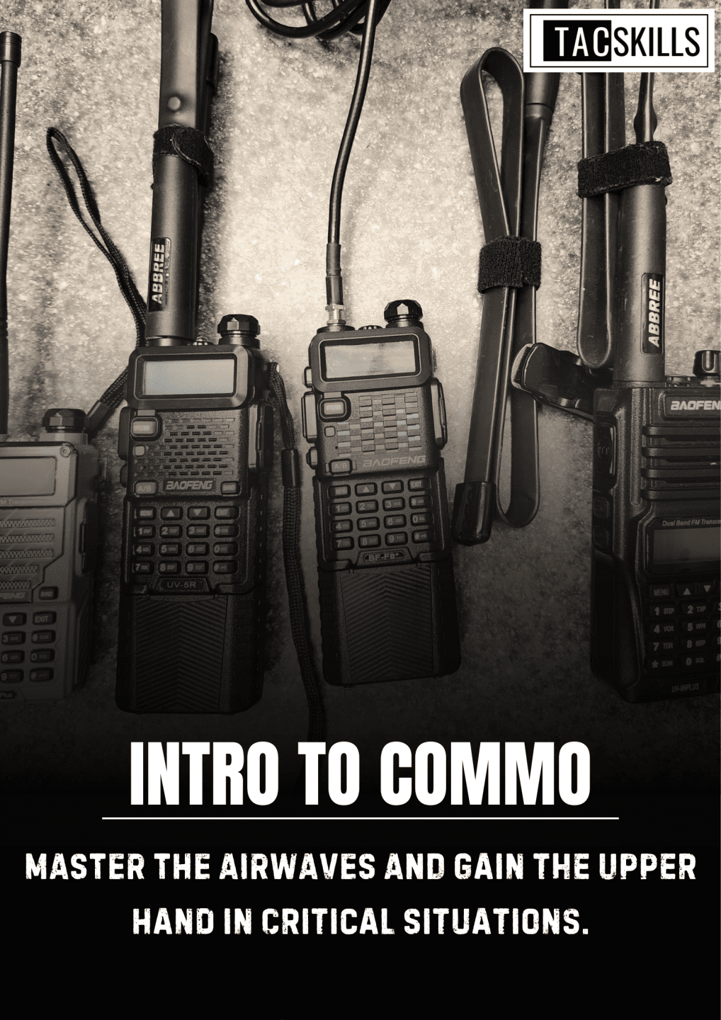 Intro to Commo – TacSkills